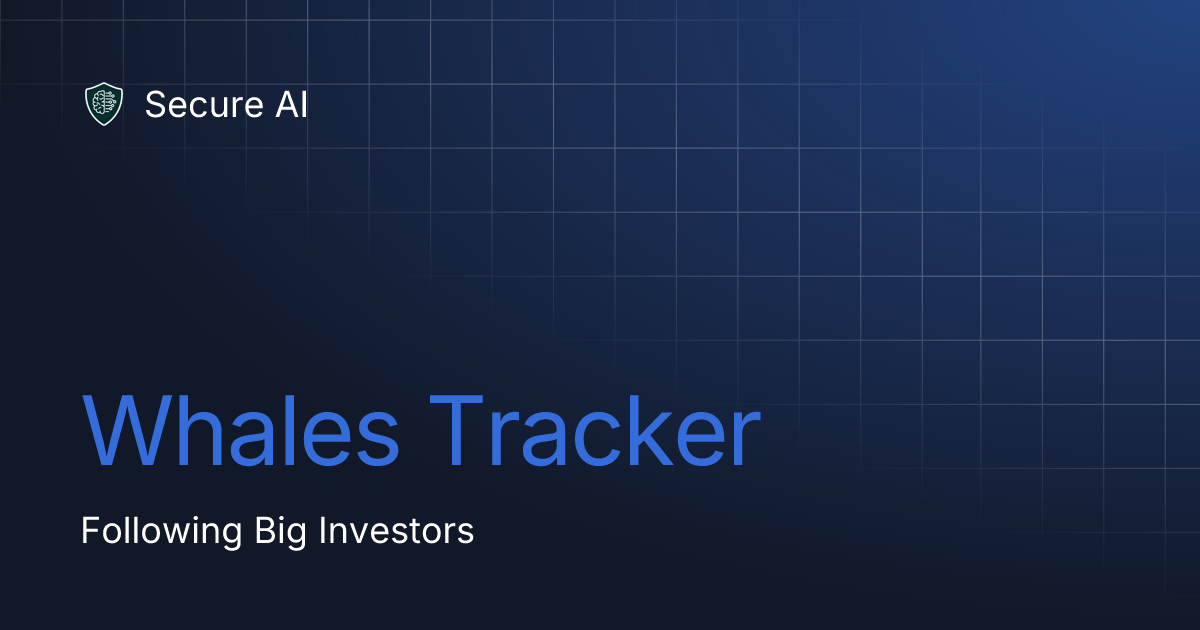 Whales Tracker | Secure AI
